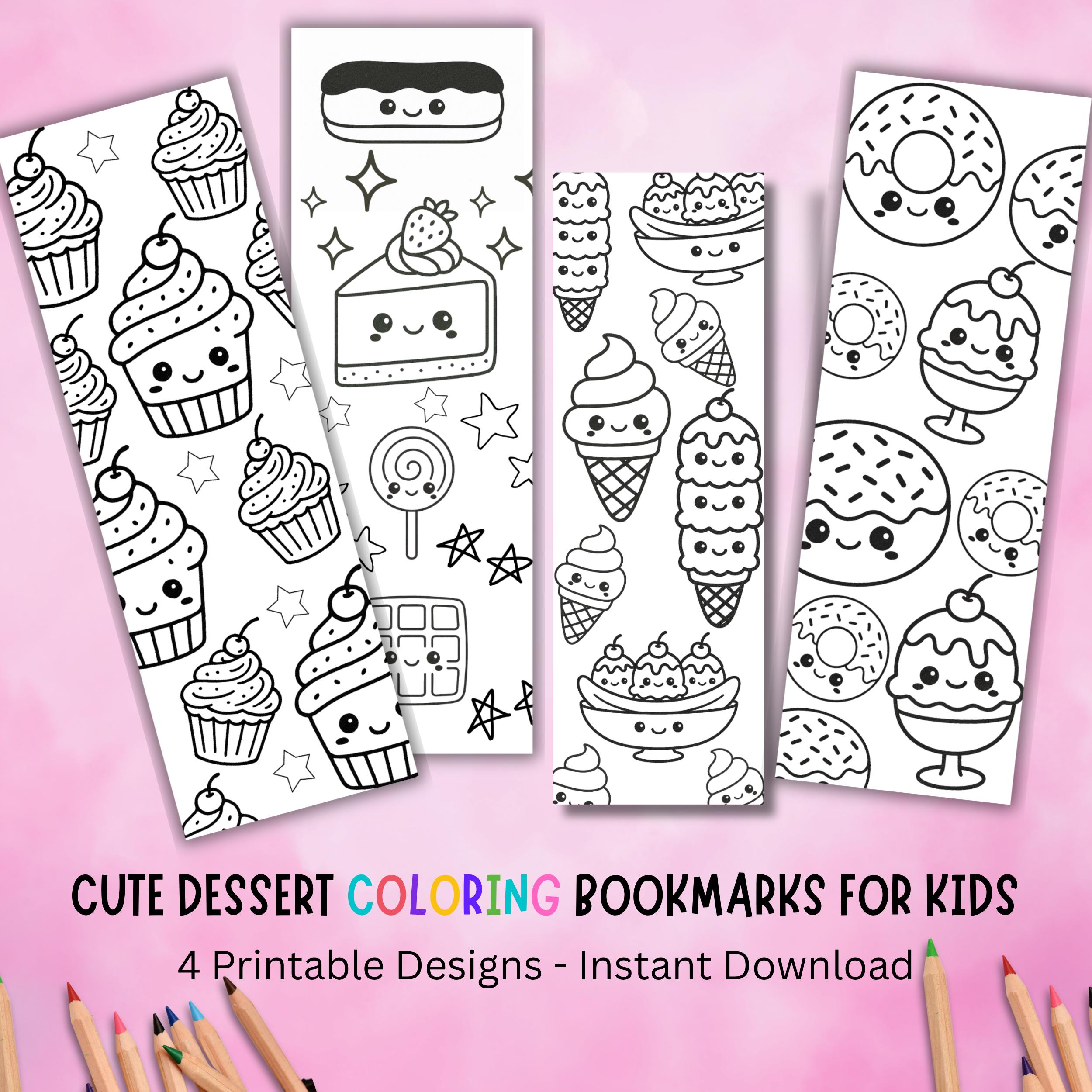 Coloring Bookmarks for Kids – Kawaii Dessert Printable, Cute Food ...