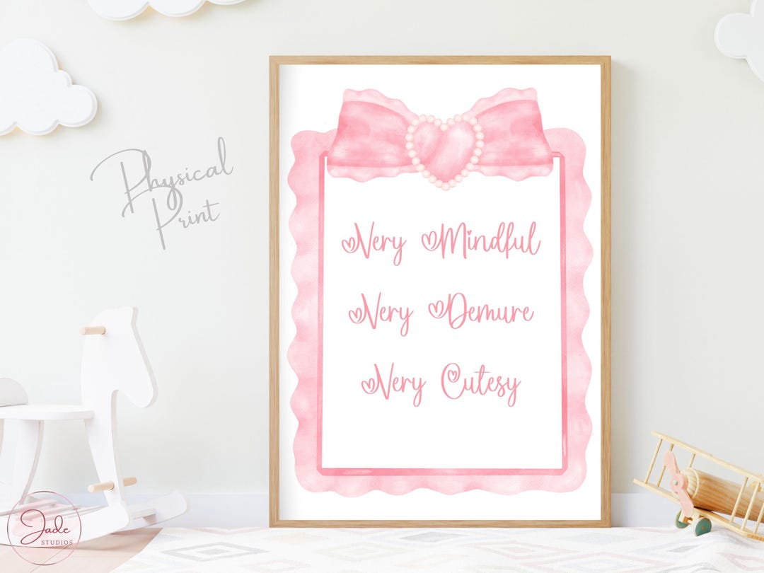 Very Demure Print, Tiktok Trend Prints, Nursery Wall Art, Girls ...