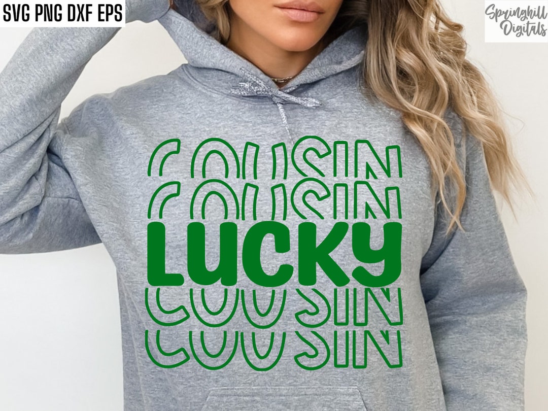Lucky Cousin Svg | St Patricks Day Svgs | St Patty's Day Cuz Svgs ...