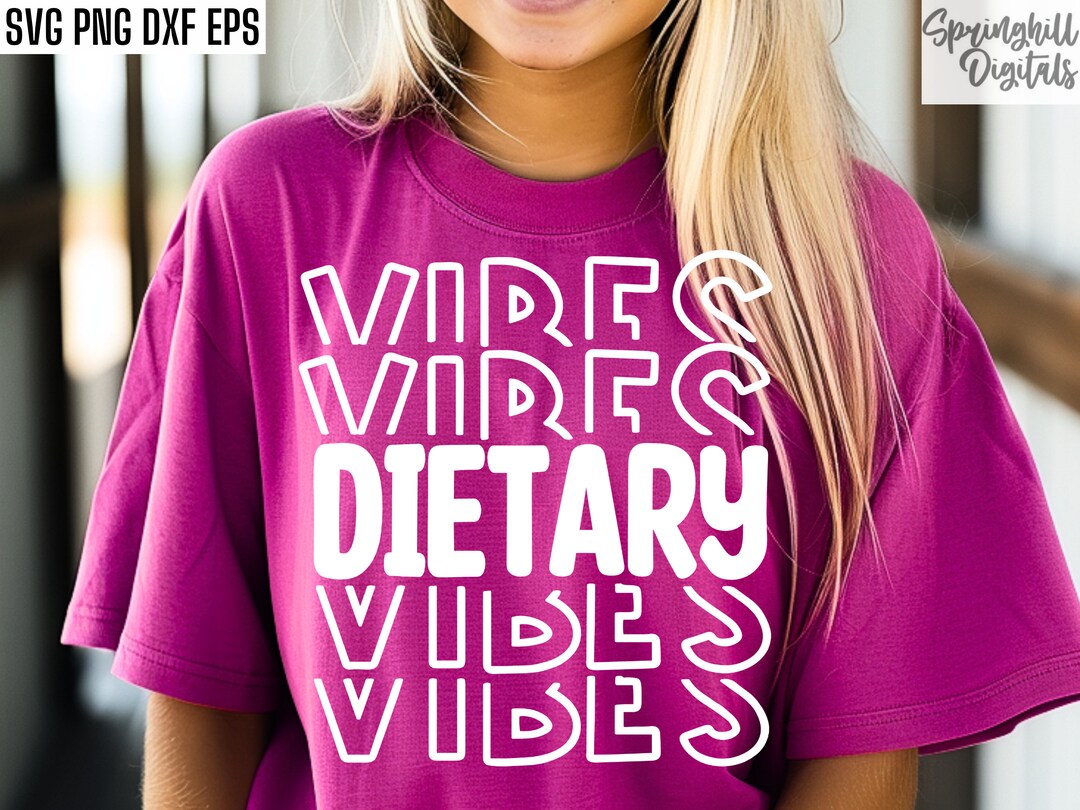 Dietary Vibes Svg, Dietician Svgs, Nutrition Svgs, Nutritionist Svgs ...