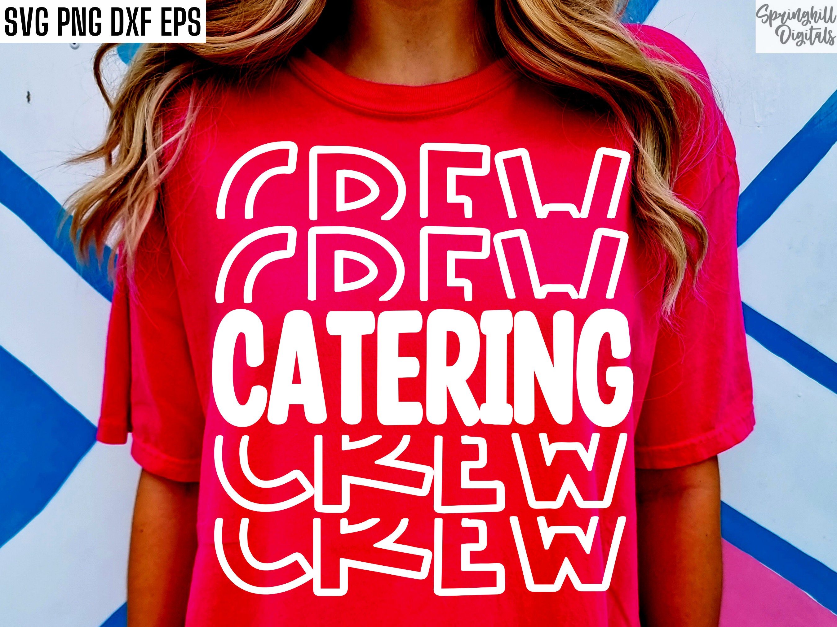 Catering Crew Svg | Caterer Svgs | Catering Company Shirt Svgs | Cater ...