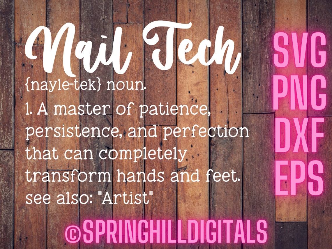 Nail Tech Svg Technician Cut File Nail Technician Svg | Etsy