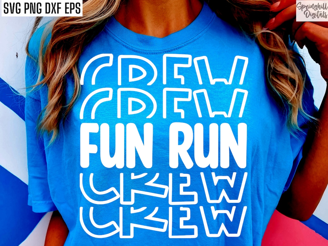 Fun Run Crew Svg | Fun Run Shirt Pngs | Fundraiser Tshirt Designs ...