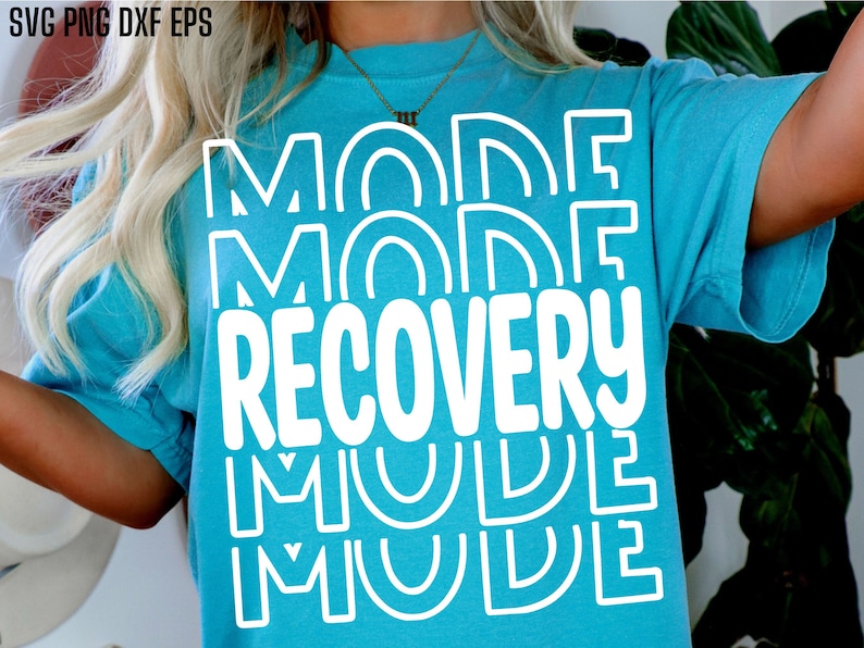 Recovery Mode Svg Recovery Svgs Recovery Shirt Pngs - Etsy