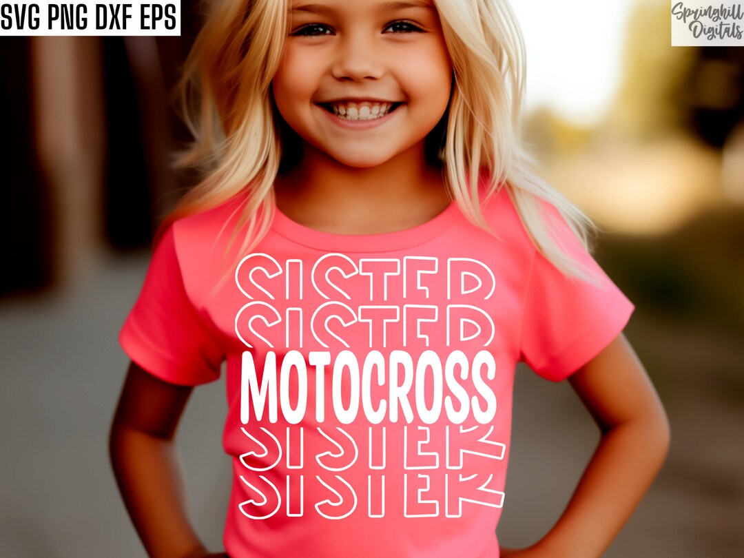 Motocross Sister Svg | Dirt Bike Sis Shirt | Dirt Biking Quotes | Dirt ...