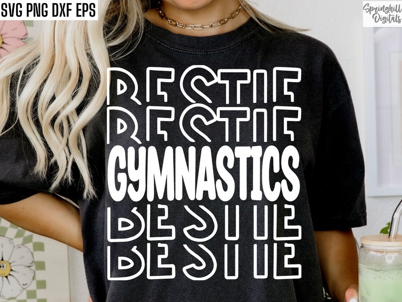 Gymnastics Bestie Svg | Gymnast Shirt Pngs | Best Friend Cut File ...