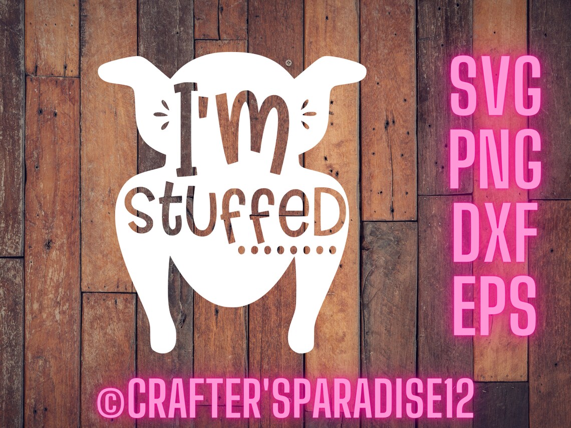 Kids I'm Stuffed Svg Thanksgiving Svg Turkey Day Svg - Etsy