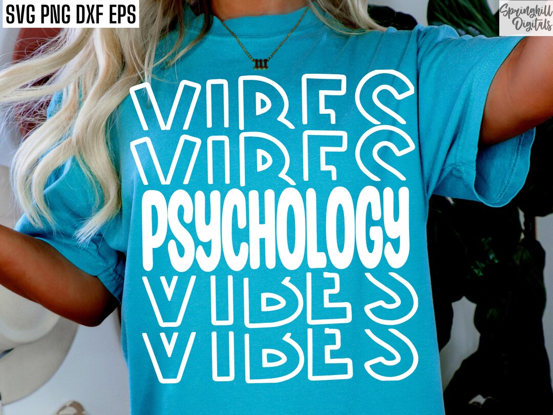 Psychology Vibes Svg Psych Job Svgs Psychologist Pngs Mental Healthcare ...