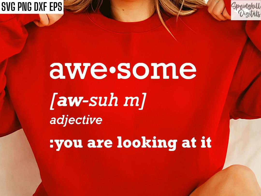 Awesome Quote Definition Svg Funny Saying Svg Definition Cut File Funny awesome-quote-definition-svg-funny-saying-svg-definition-cut-file-funny