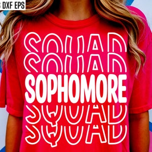 Sophomore Squad Svgs | Back to School Shirt | First Day of School ...