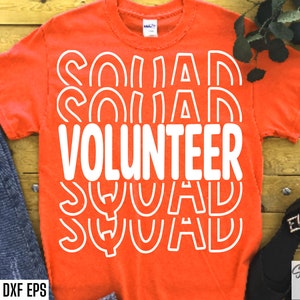 Volunteer Squad Svg Volunteering Shirt Svgs Volunteer Work - Etsy