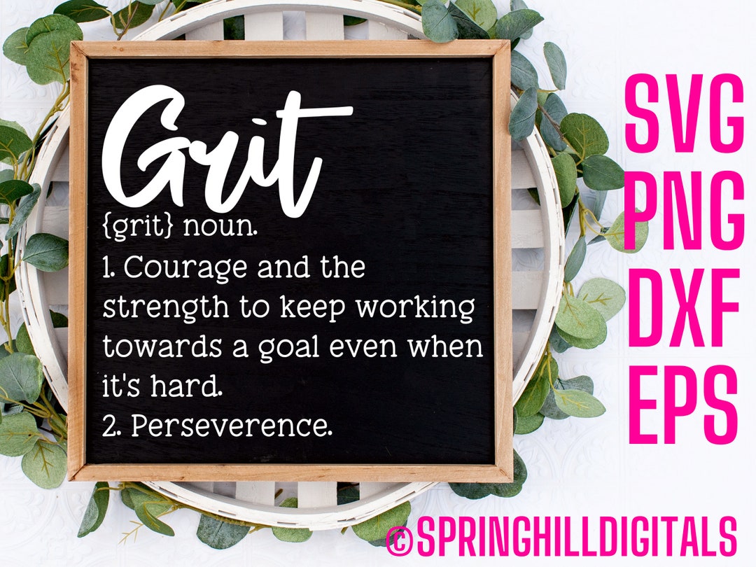 Grit Quote | Definition Svg | Funny Saying Svg | Definition Cut File ...