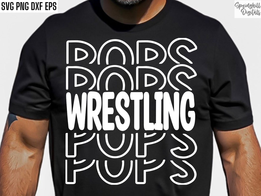 Wrestling Pops Svg | Wrestling Grandpa Shirt Pngs | Sports Season Cut ...