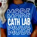 Cath Lab Mode | Cath Lab Tech Svgs | Cath Lab Nurse Pngs | Cardiology ...