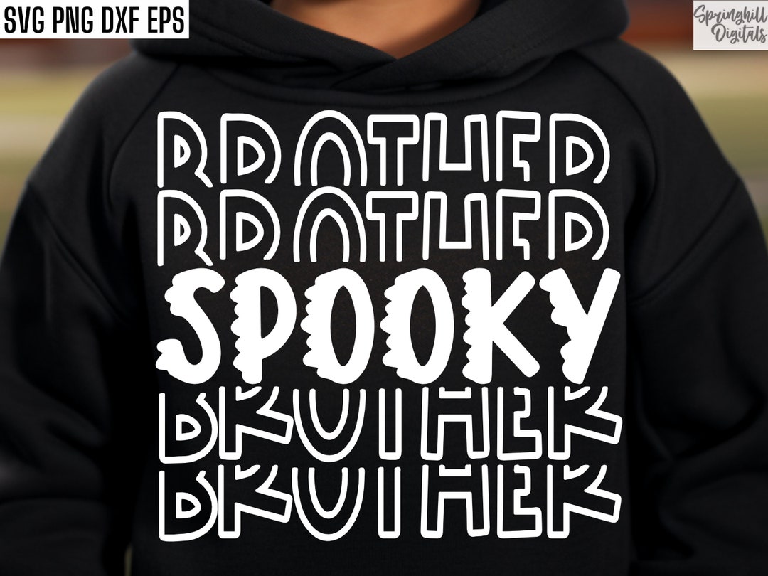 Spooky Brother Svg, Sibling Halloween Svgs, Matching Halloween T-shirt ...