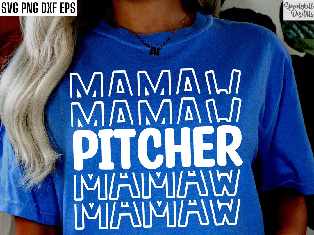 Pitcher Mamaw Svg | Baseball Grandma Png | Softball Fam Shirt Design ...