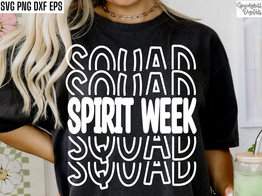Spirit Week Squad, Pep Rally Svgs, School Parade Pngs, School Spirit ...