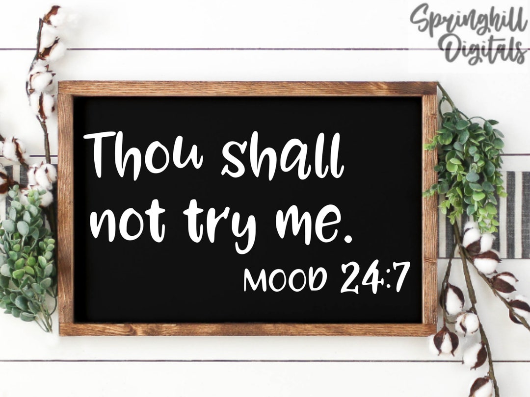 Thou Shall Not Try Me | Mom Life Svg | Mom Svg | Motherhood Svg | Mom ...