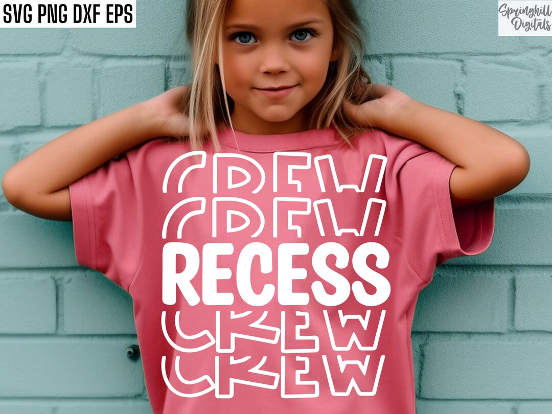 Recess Crew Svg, Recess T-shirt Designs, Playground Tshirt Pngs, Back ...