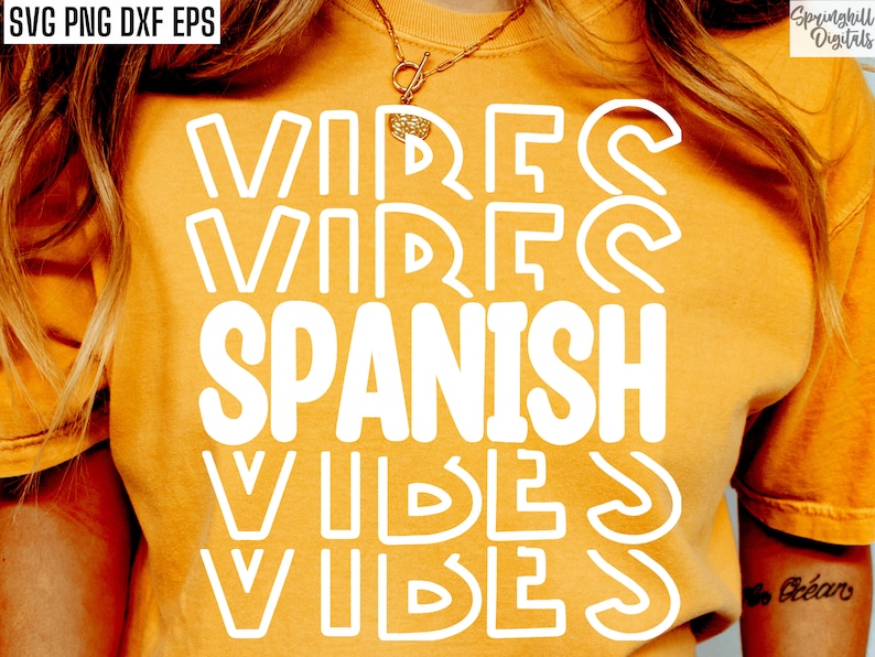 Spanish Vibes Spanish Class Svgs Espanol Tshirt Designs - Etsy
