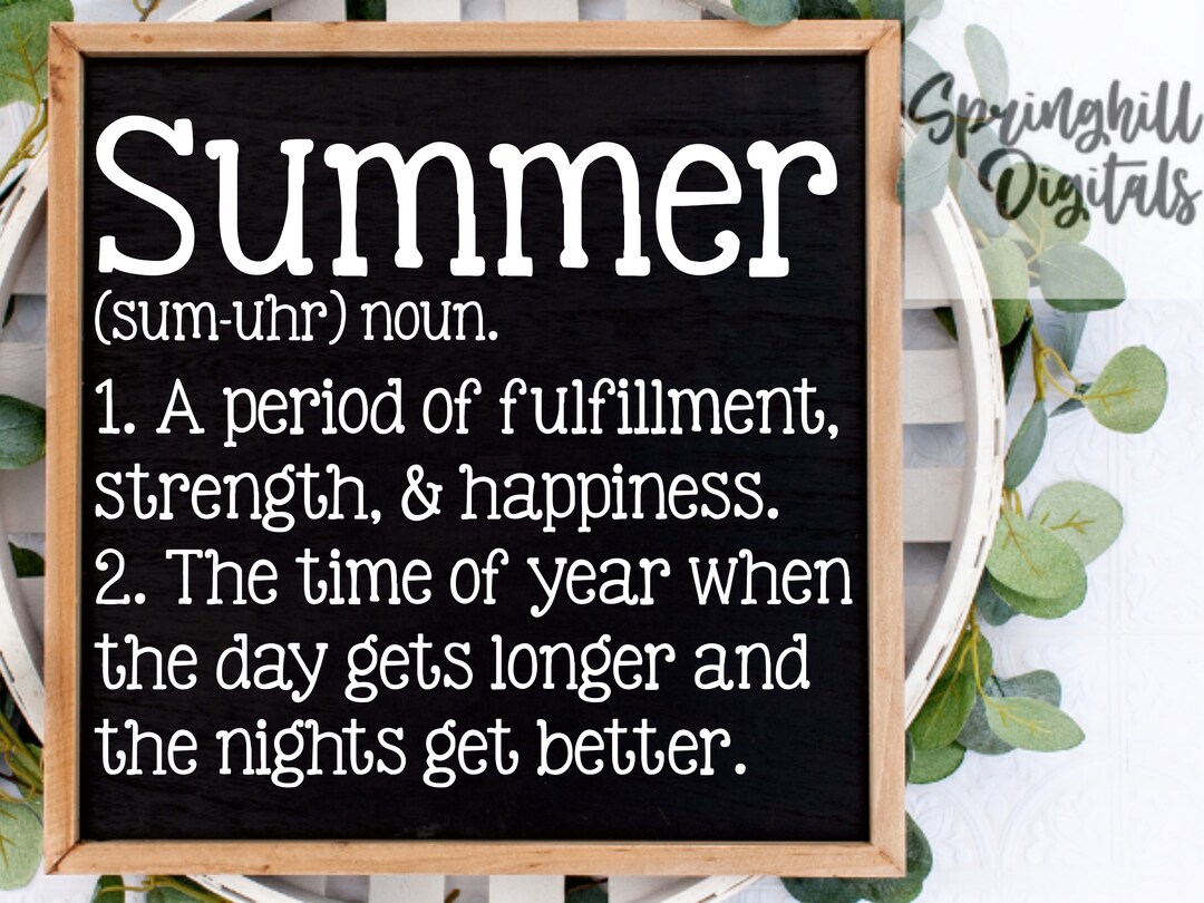 Summer Definition | Summer Svg | Summertime Cut File | Summer Sign Svg ...