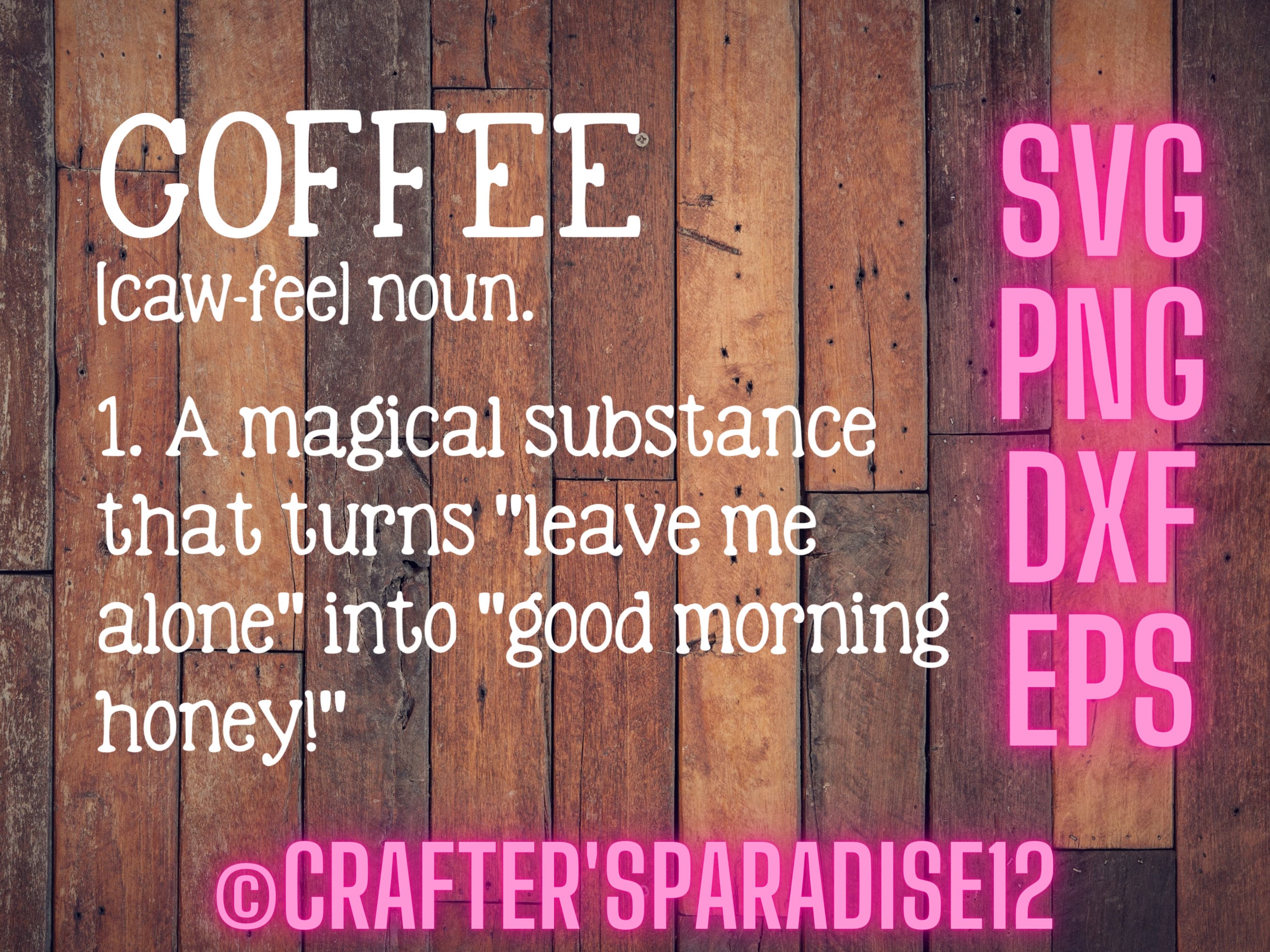 Coffee Definition Svg Coffee Cut File Cup of Joe Svg | Etsy