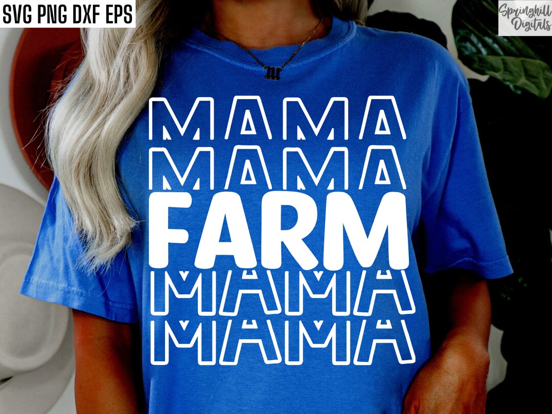 Farm Mama Svg | Farming Mom Cut Files | Agriculture Quotes | Farmer ...