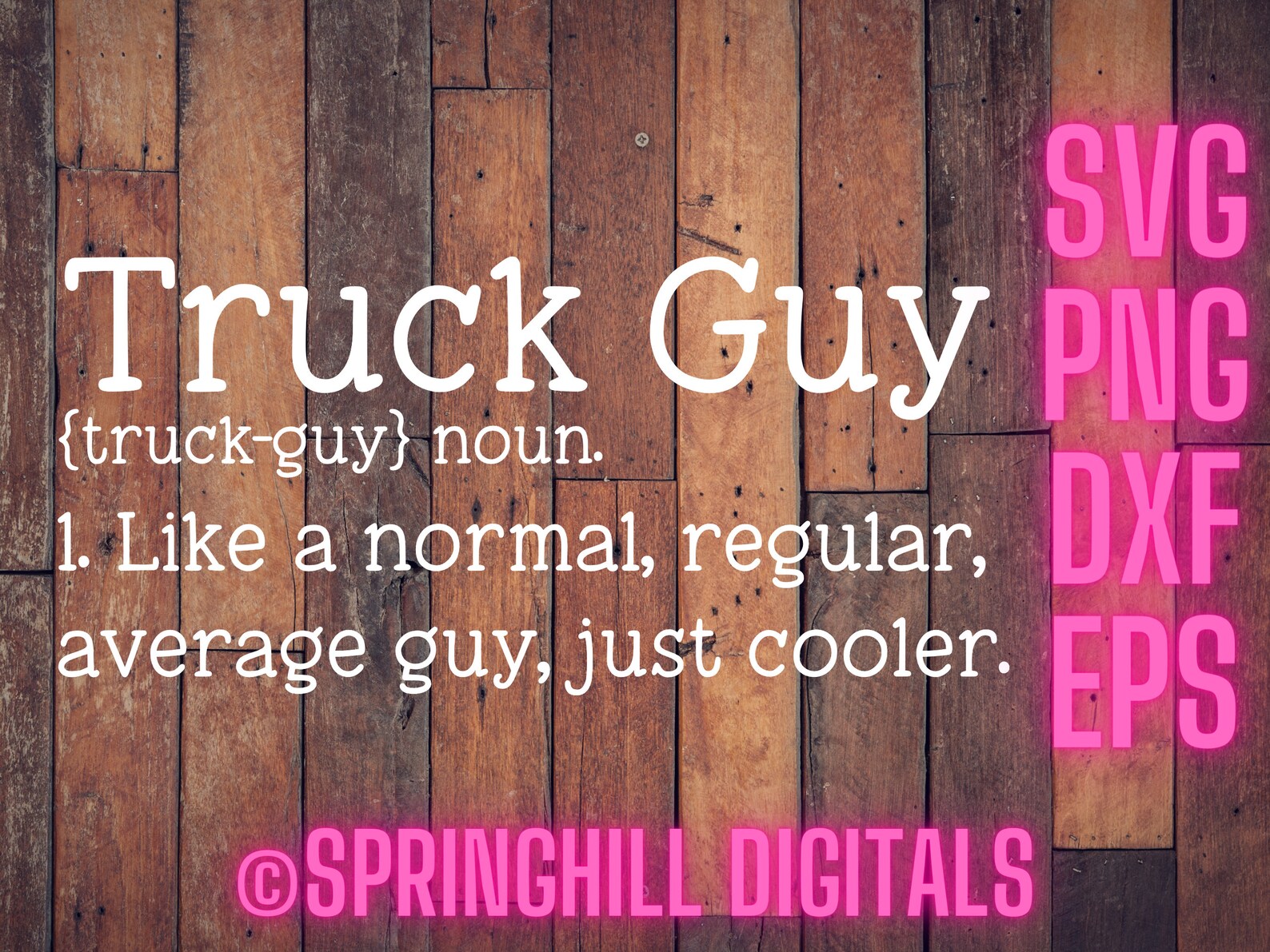 Truck Guy Svg Big Truck Svg Truck Cut File Truck T-shirt | Etsy