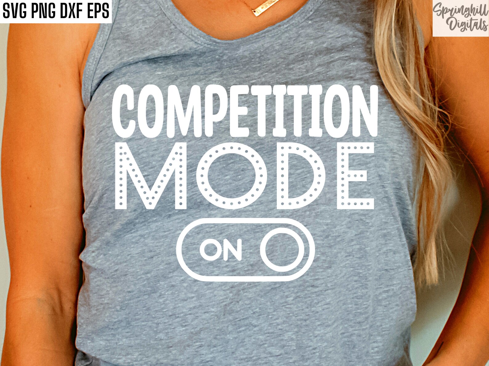 Competition Mode on | Cheer Shirt Svgs | Cheerleader Cut Files ...