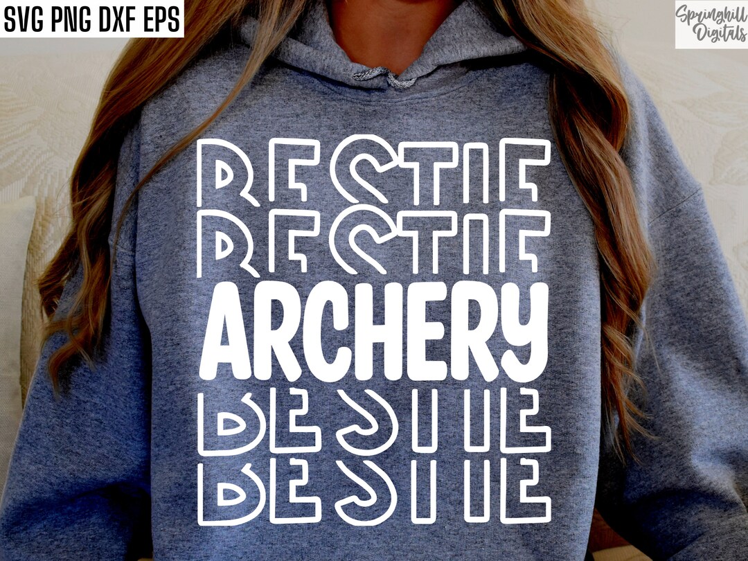 Archery Bestie Svg | Bow and Arrow Pngs | Best Friend Tshirt Design ...