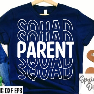 Parent Squad Svg | Matching Group T-shirt | School Parent Helper ...