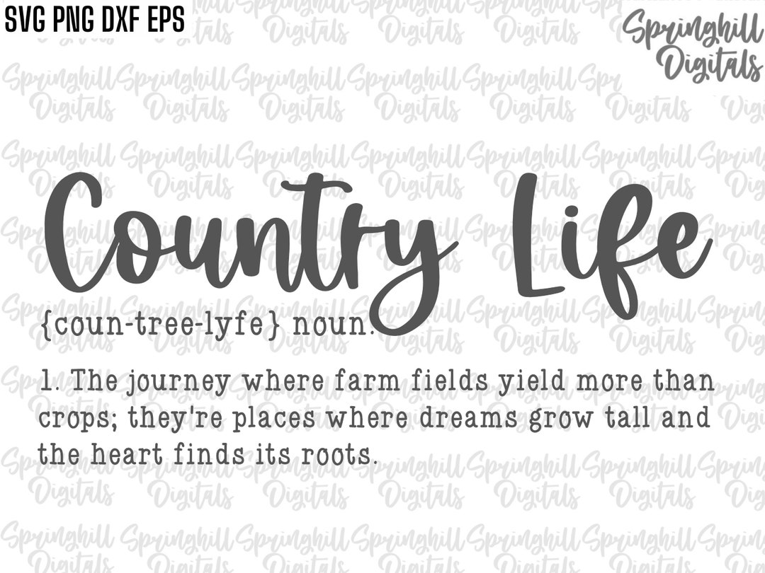 Country Life Definition, Rustic Sign Svgs, Country Sign Cut Files ...