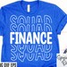 Finance Squad Svgs | Financial Advisor Shirt | Investor Cut Files ...