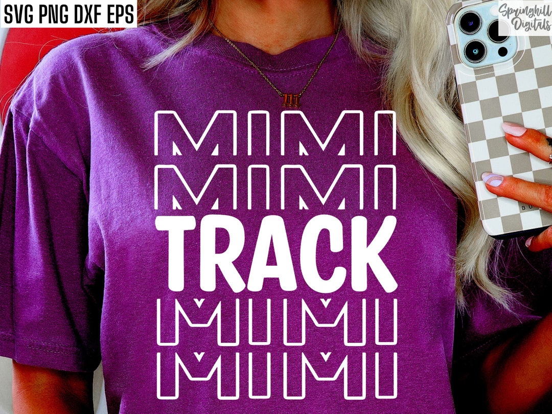 Track Mimi | Track and Field Svgs | Cross Country Pngs | Track Shirt ...