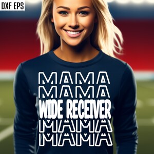 Wide Receiver Mama Svg | Football T-shirt Svgs | School Sports Cut ...