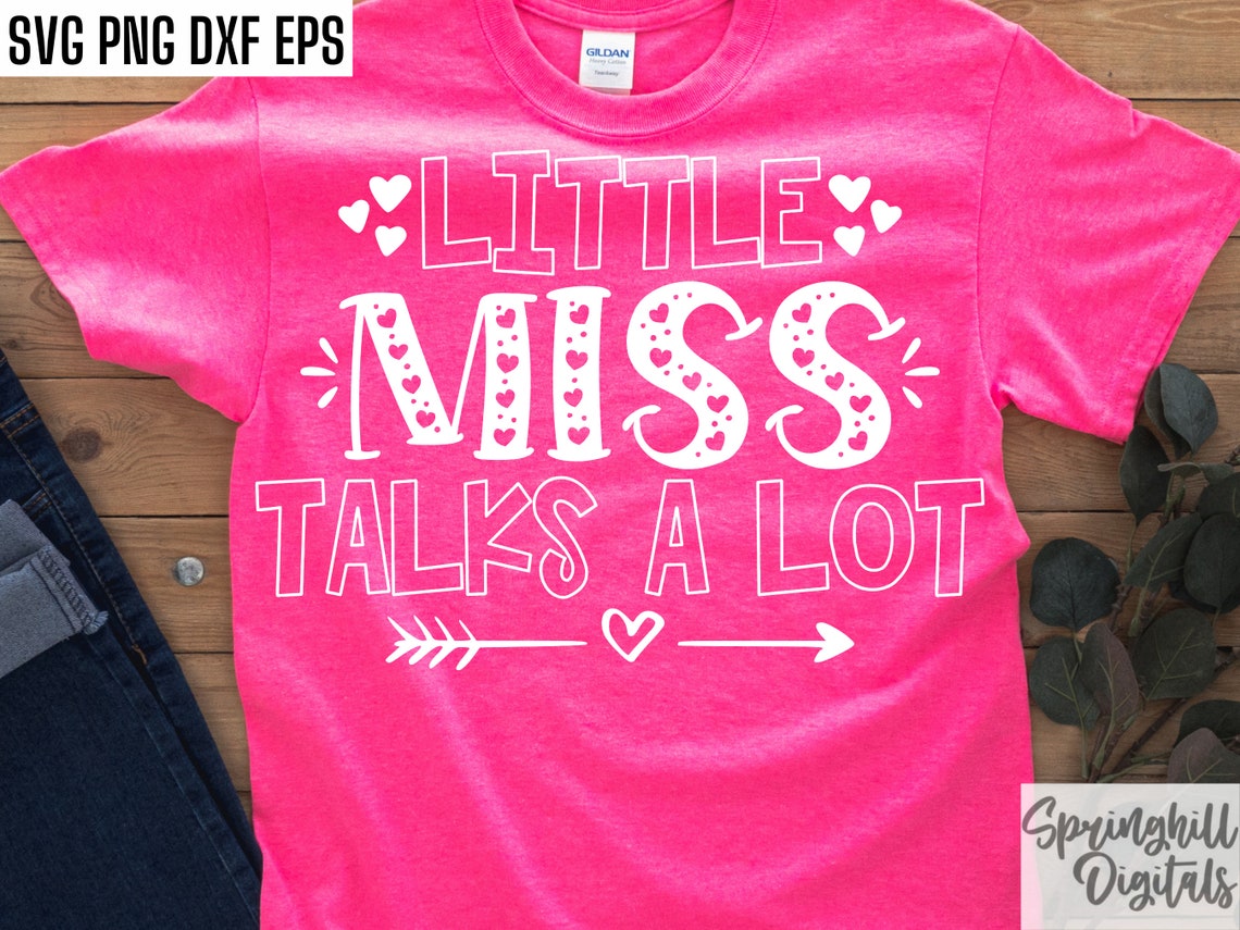 Little Miss Talks A Lot Svg Little Girl Svg Kids Quote Cut - Etsy