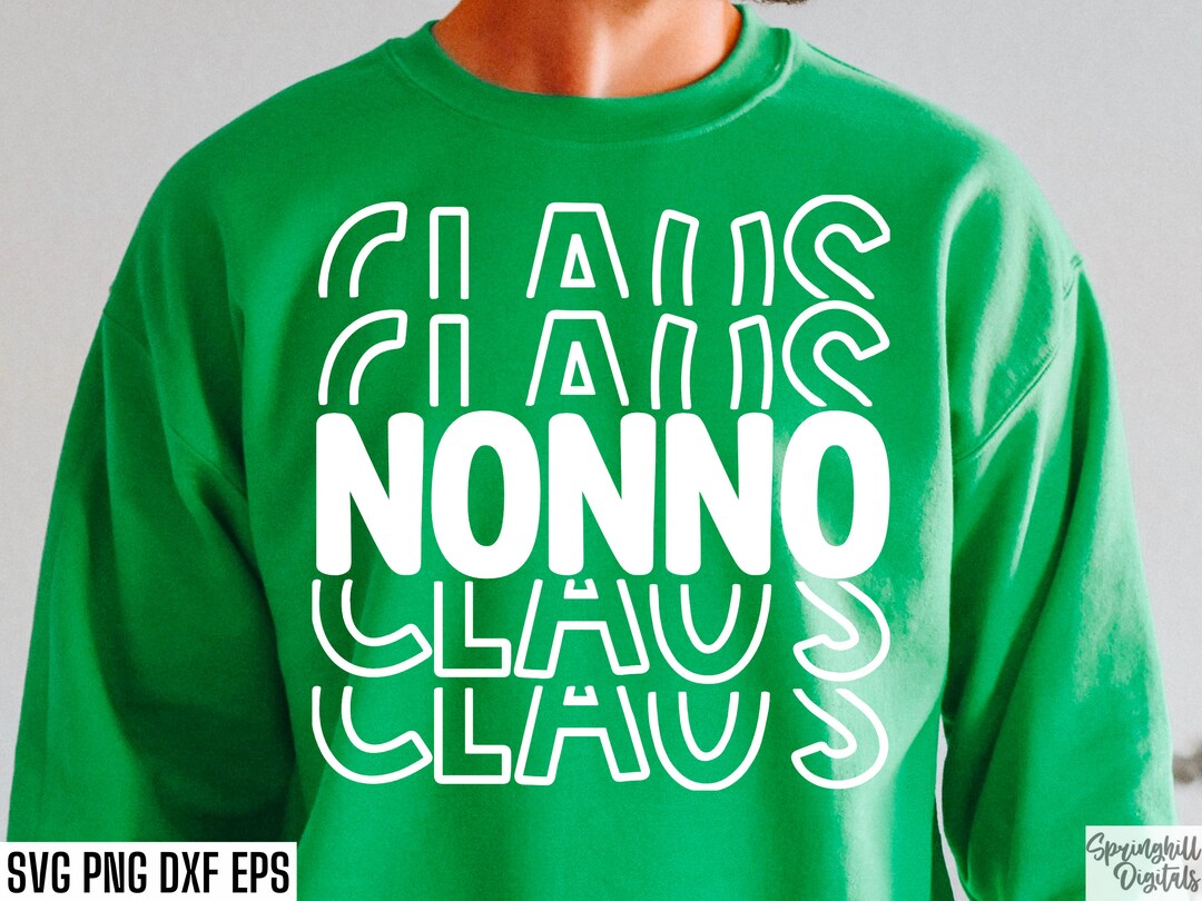 Nonno Claus Svg Santa Claus Cut Files Matching Christmas - Etsy