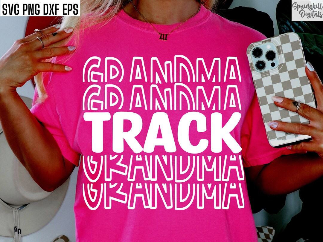 Track Grandma | Track and Field Svgs | Cross Country Pngs | Track Shirt ...