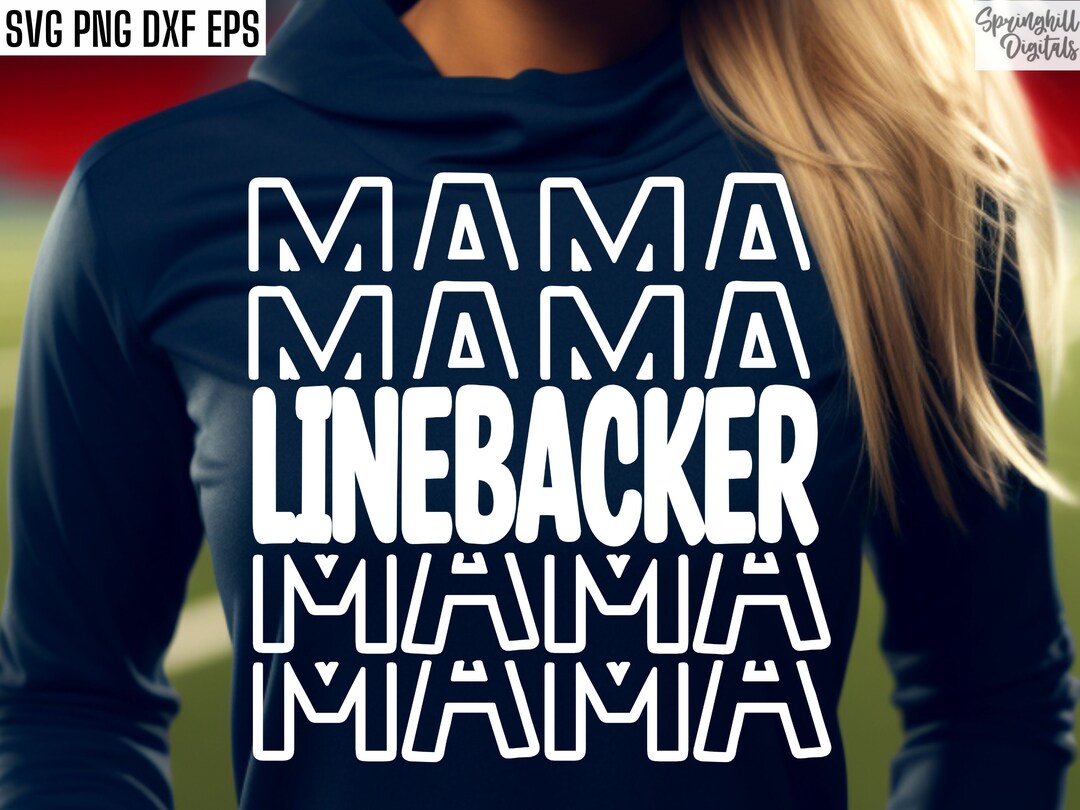 Linebacker Mama | Football T-shirt Svgs | School Sports Cut Files ...