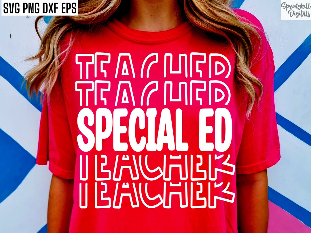 Special Ed Teacher | Special Education Svg | Sped Teacher Pngs ...