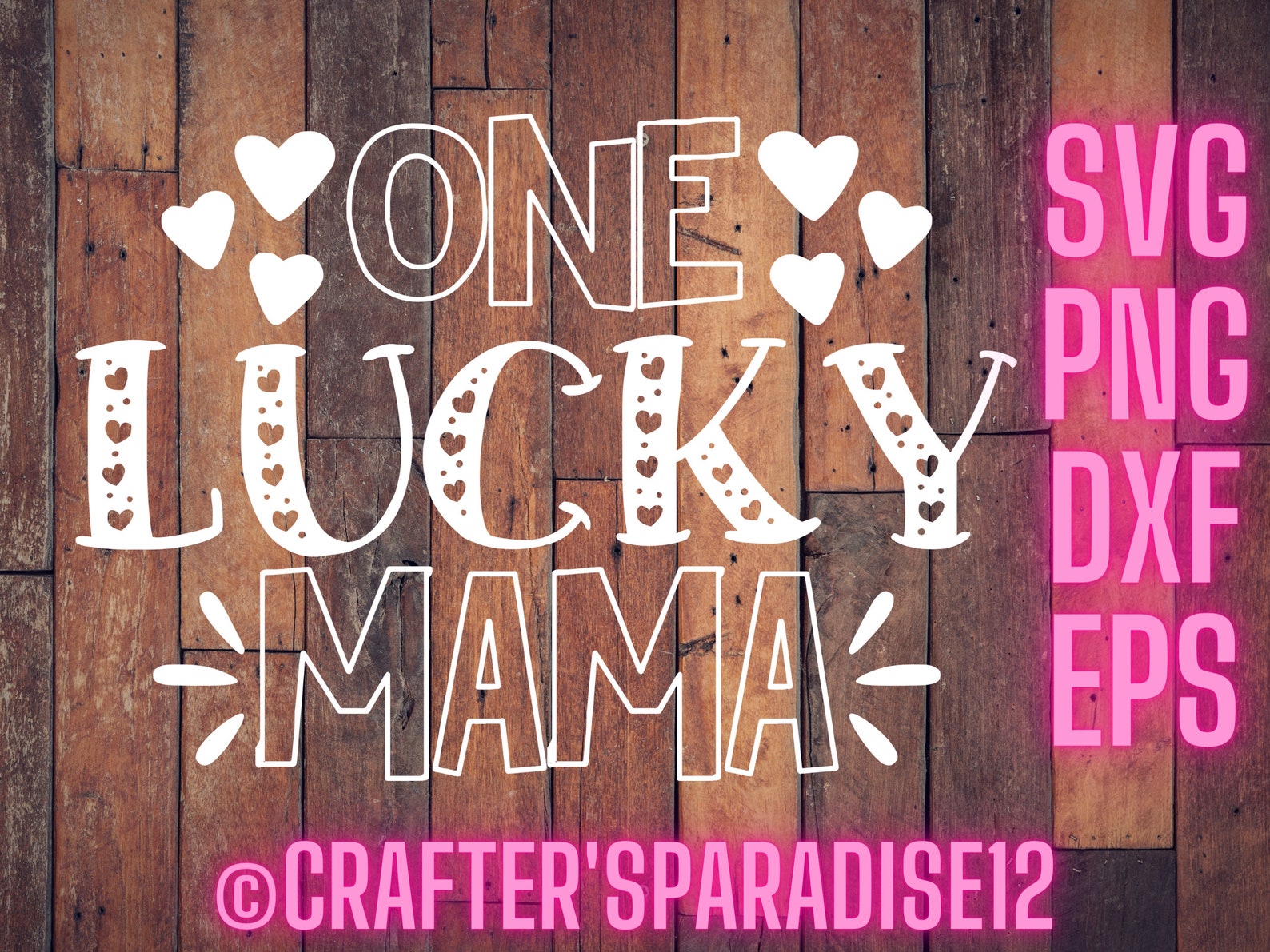 One Lucky Mama Svg Mom Life Svgs Mom Svgs Motherhood Etsy