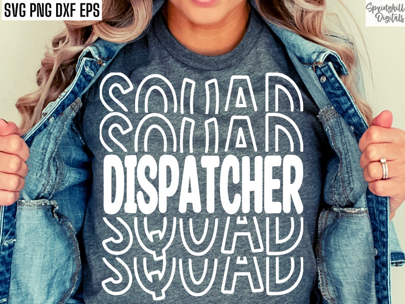 Dispatcher Squad Svg | Dispatch Shirt Pngs | Emergency Dispatcher ...