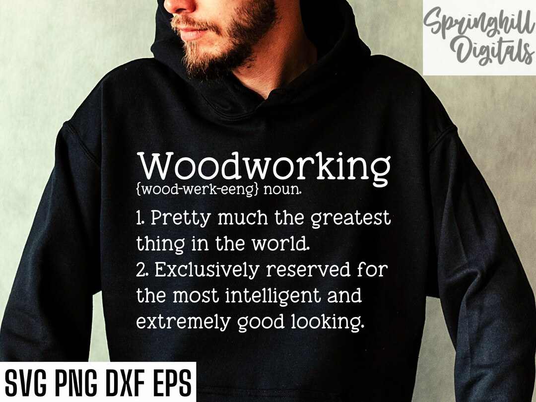 Woodworking Svg Woodwork Cut File Woodworker Svg Sawmill Svg Woodwork ...