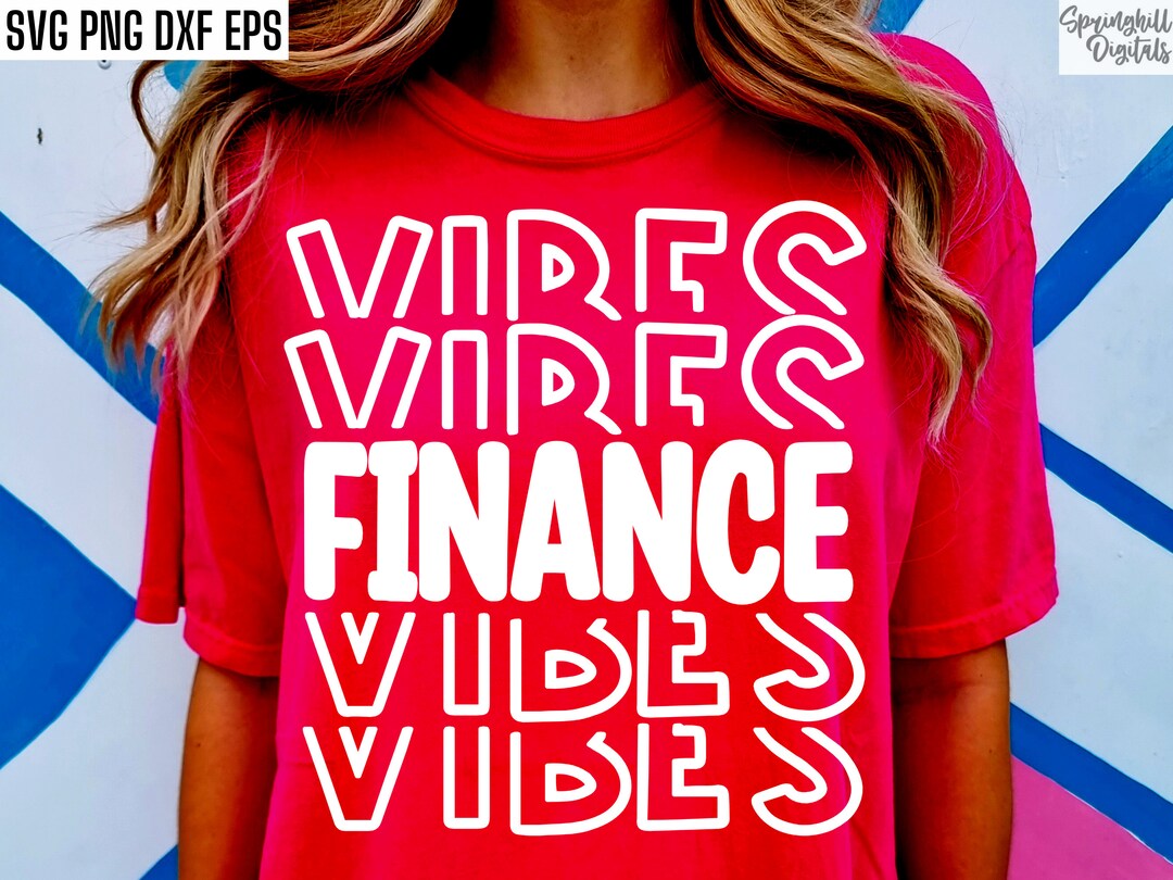 Finance Vibes Svg, Financial Planner Svgs, CFO Cut Files, Loan Officer ...