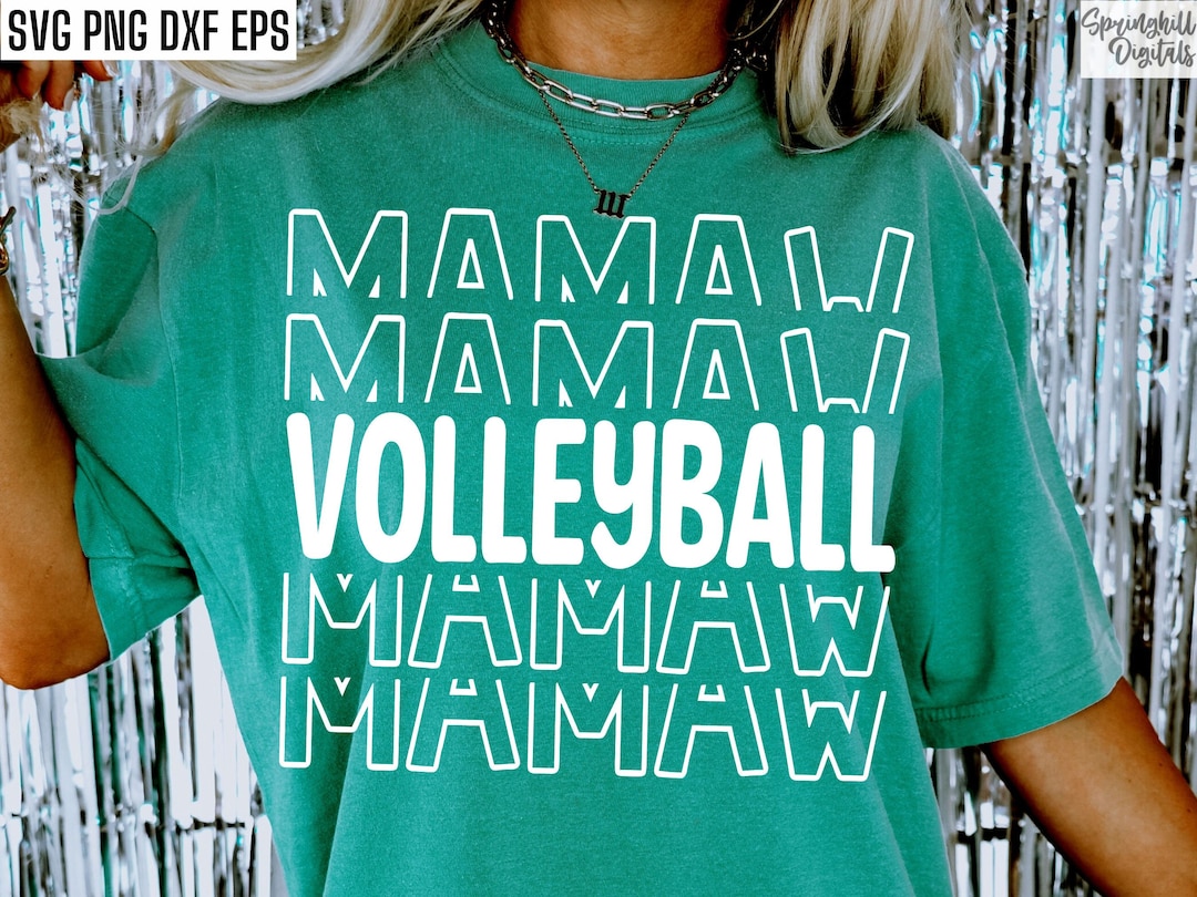 Volleyball Mamaw Svg | Volleyball Grandma T-shirt | Vball Season Cut ...