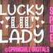 Lucky Lil' Lady | Kid Svg File | St Patricks Day Svg | Kids Shirt Svg ...