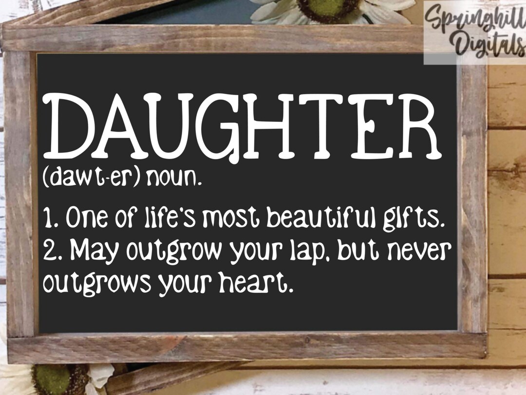 Daughter Definition SVG | Funny Saying Cut File (digital Download) - Etsy