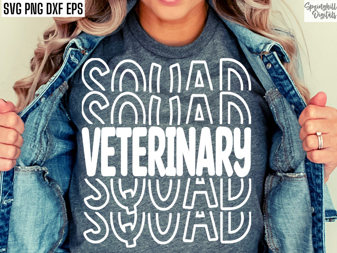 Veterinary Squad | Vet Tech Svgs | Veterinary Technician | Vet Tech ...