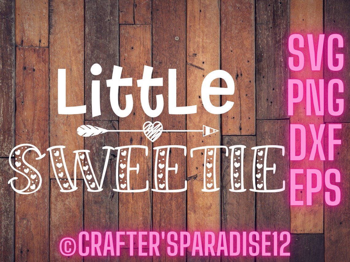 Little Sweetie Svg | Little Girl Svgs | Toddler T Shirt Svgs | Girls ...