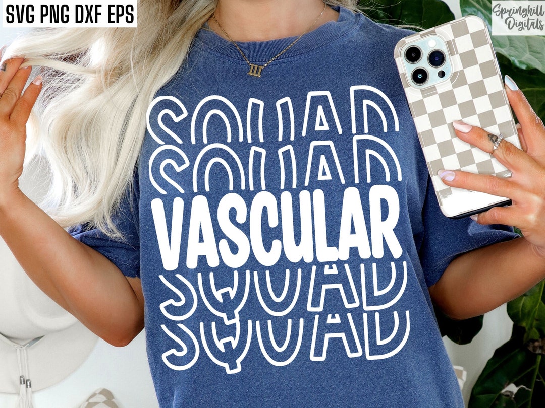 Vascular Squad Svg | Vascular Tech Pngs | Cardiology Cut Files ...